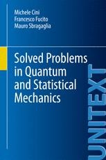 Solved Problems in Quantum and Statistical Mechanics | SpringerLink