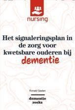 Het signaleringsplan in de zorg voor kwetsbare ouderen bij dementie ...