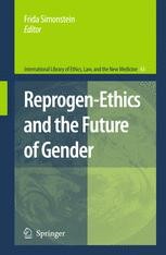 Reprogen-Ethics and the Future of Gender | SpringerLink