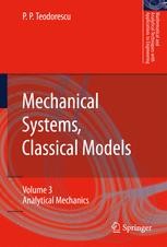 Mechanical Systems, Classical Models: Volume 3: Analytical Mechanics ...