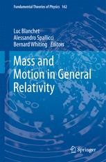 Mass and Motion in General Relativity | SpringerLink