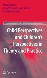 Child Perspectives and Children’s Perspectives in Theory and Practice ...