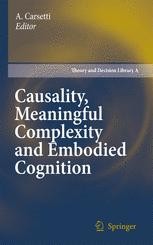Causality, Meaningful Complexity and Embodied Cognition | Springer ...