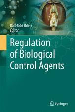 Regulation of Biological Control Agents | SpringerLink