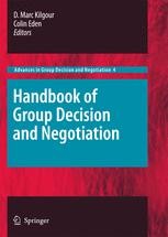 Handbook of Group Decision and Negotiation | SpringerLink