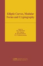 Elliptic Curves, Modular Forms and Cryptography: Proceedings of the ...