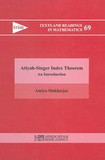 Atiyah-Singer Index Theorem - An Introduction: An Introduction ...