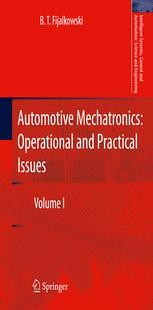 Automotive Mechatronics: Operational and Practical Issues: Volume I ...