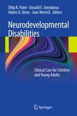 Neurodevelopmental Disabilities: Clinical Care for Children and Young ...