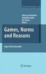 Games, Norms and Reasons: Logic at the Crossroads | Springer Nature ...