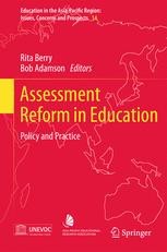 Assessment Reform in Education: Policy and Practice | SpringerLink