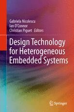 Design Technology for Heterogeneous Embedded Systems | SpringerLink