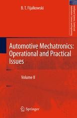 Automotive Mechatronics: Operational and Practical Issues: Volume II ...