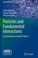 Particles and Fundamental Interactions: An Introduction to Particle Physics | SpringerLink