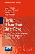 Physics of Transitional Shear Flows: Instability and Laminar–Turbulent ...