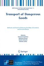 Transport of Dangerous Goods: Methods and Tools for Reducing the Risks ...