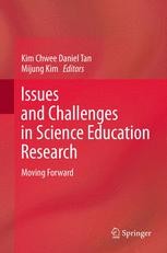 Issues and Challenges in Science Education Research: Moving Forward ...