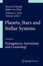 Planets, Stars and Stellar Systems: Volume 6: Extragalactic Astronomy ...