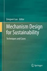 Mechanism Design for Sustainability: Techniques and Cases | Springer ...