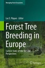 Forest Tree Breeding in Europe: Current State-of-the-Art and ...