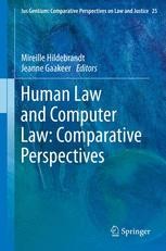 Human Law and Computer Law: Comparative Perspectives | Springer Nature ...