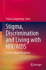 Stigma, Discrimination and Living with HIV/AIDS: A Cross-Cultural ...