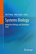 Systems Biology: Integrative Biology and Simulation Tools | SpringerLink