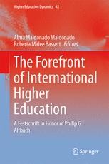 The Forefront of International Higher Education: A Festschrift in Honor ...