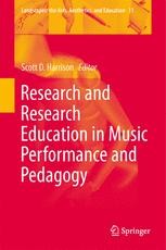 Research and Research Education in Music Performance and Pedagogy ...