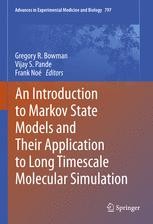 An Introduction to Markov State Models and Their Application to Long Timescale Molecular ...