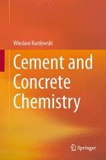 Cement and Concrete Chemistry | Springer Nature Link (formerly ...