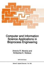 Computer and Information Science Applications in Bioprocess Engineering ...