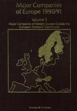 Major Companies of Europe 1990/91 Volume 3: Major Companies of Western ...