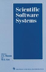 Scientific Software Systems: Based on the proceedings of the ...
