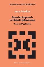 Bayesian Approach to Global Optimization: Theory and Applications | SpringerLink