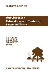 Agroforestry Education and Training: Present and Future: Proceedings of ...