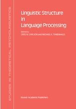 Linguistic Structure in Language Processing | SpringerLink