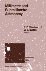 Millimetre and Submillimetre Astronomy: Lectures Presented at a Summer ...