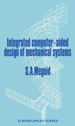Integrated Computer-Aided Design of Mechanical Systems | SpringerLink