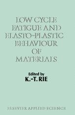 Low Cycle Fatigue and Elasto-Plastic Behaviour of Materials: Volume 2 | Springer Nature Link ...