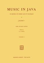 Music in Java: Its History, Its Theory and Its Technique | SpringerLink