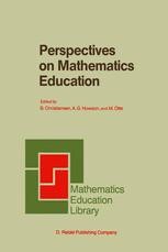 Perspectives on Mathematics Education: Papers Submitted by Members of ...