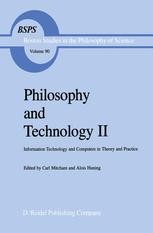 Philosophy and Technology II: Information Technology and Computers in ...