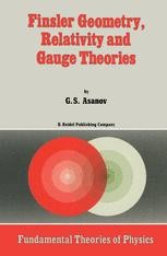 Finsler Geometry, Relativity and Gauge Theories | Springer Nature Link