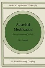 Adverbial Modification: Interval Semantics and Its Rivals | SpringerLink