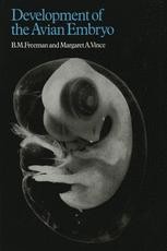Developments of the Avian Embryo: A Behavioural and Physiological Study ...