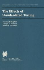 The Effects of Standardized Testing | SpringerLink