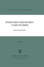 Scientific Discovery: Case Studies | SpringerLink