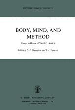 Body, Mind, and Method: Essays in Honor of Virgil C. Aldrich | Springer ...