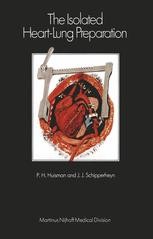 The Isolated Heart-Lung Preparation | SpringerLink